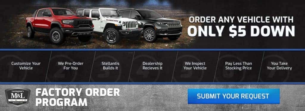 Factory Order Program | M & L Chrysler Dodge Jeep RAM